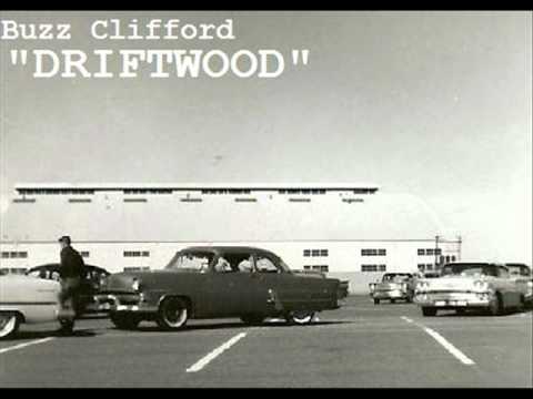 DRIFTWOOD ~ Buzz Clifford 1961 - YouTube