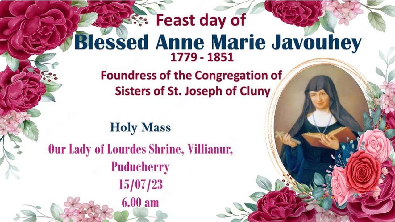 LIVE : Blessed Anne Marie Javouhey Feast Day Mass | 15 July, 2023 ...