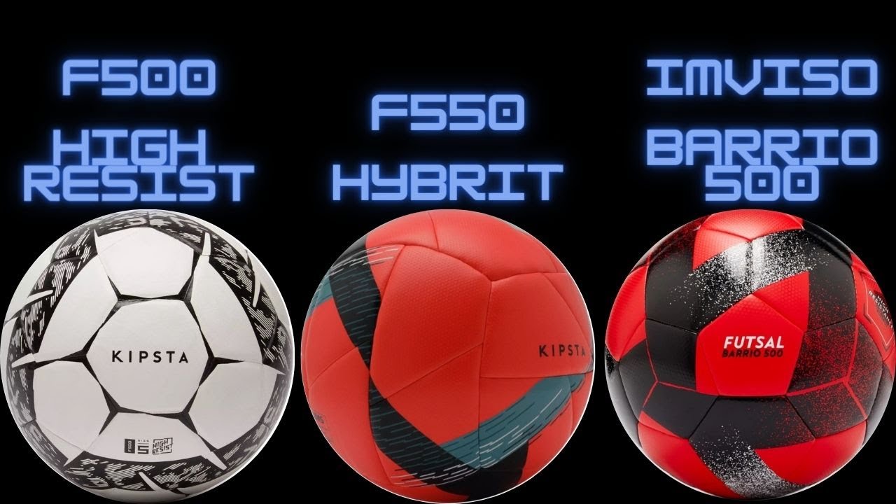 Kipsta F500 High Resist, Kipsta F550, Imviso Barrio 500 Futbol Topları ...