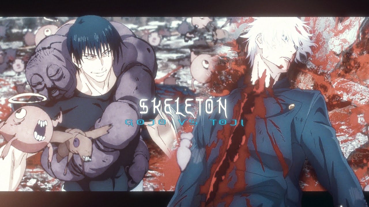 Skeleton - Gojo vs Toji / Jujutsu Kaisen [EDIT/AMV] 4K - YouTube