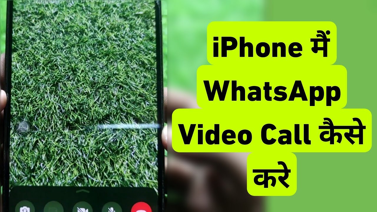 How To Make WhatsApp Video Call On iPhone || iPhone Me WhatsApp Video ...