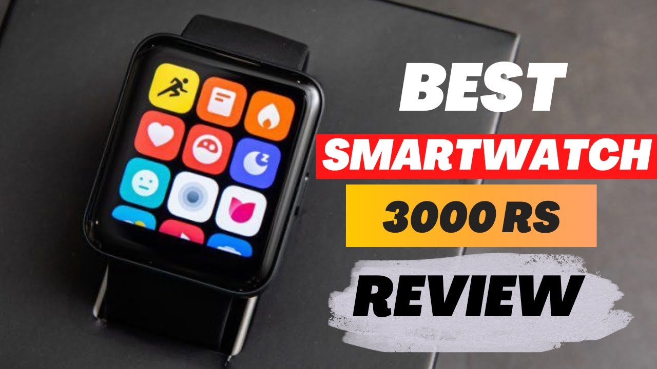 Best Smartwatch under 3000 Rs || Hindi || Review - YouTube