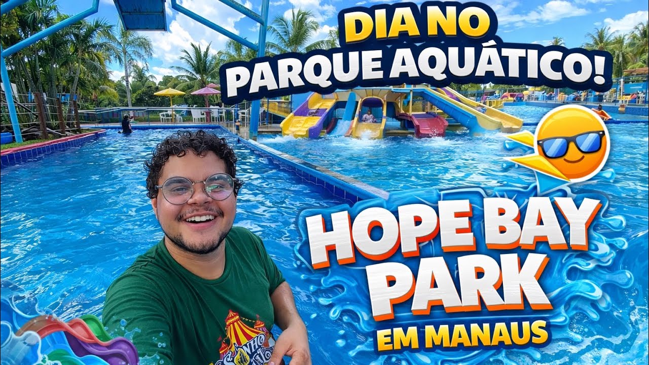 HOPE BAY PARK: O LUGAR QUE TODO MUNDO ESTÁ QUERENDO CONHECER EM MANAUS ...