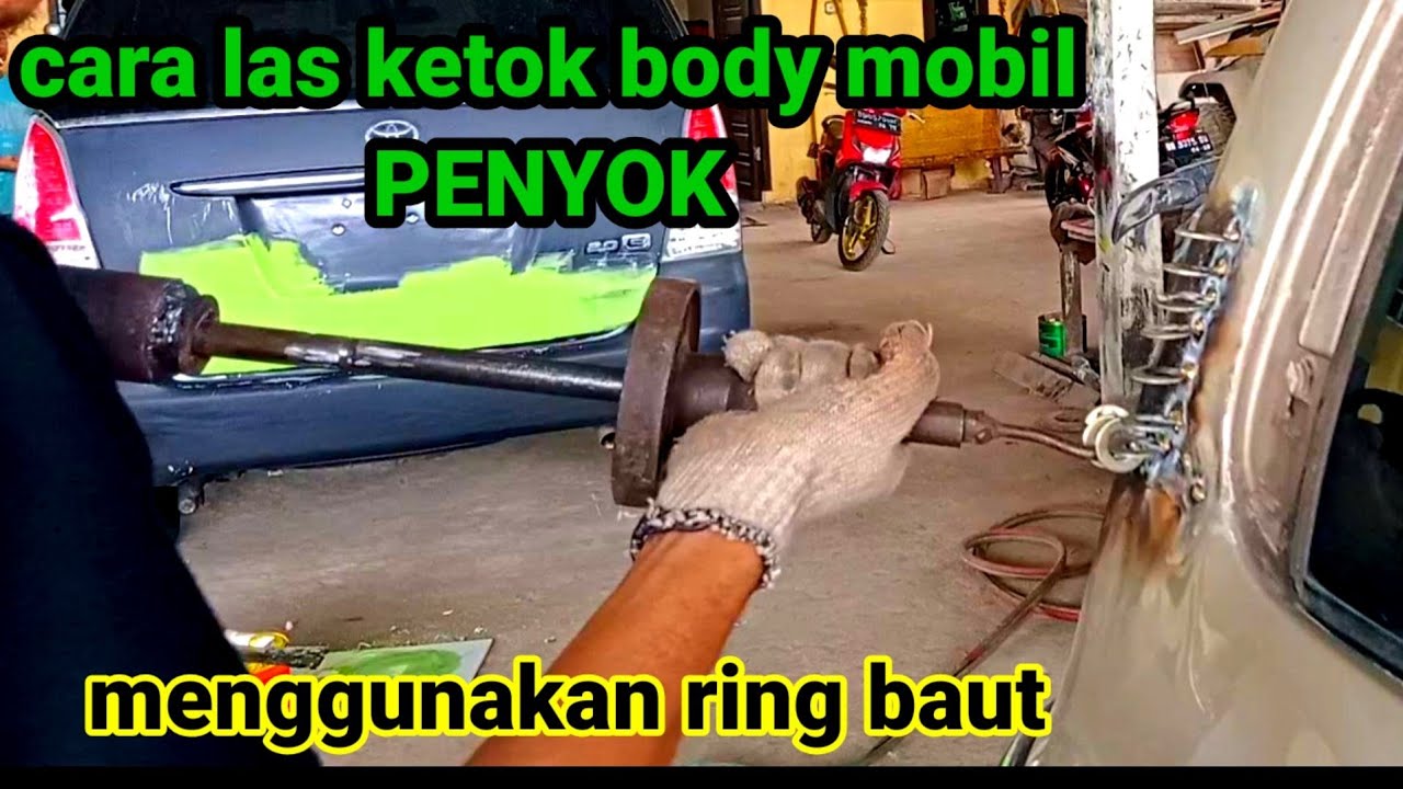 LAS KETOK BODI MOBIL PENYOK MENGGUNAKAN RING BAUT - YouTube
