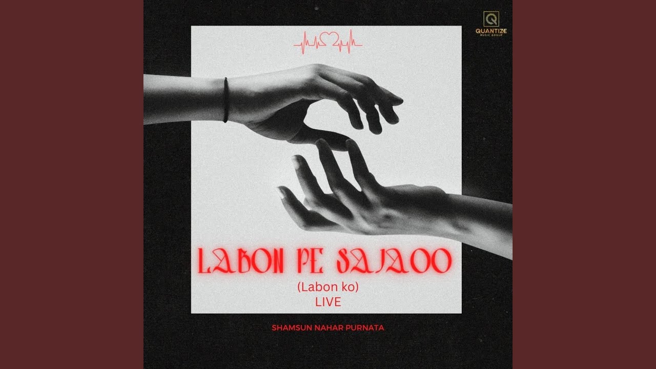 Labon Pe Sajaoo (Labon Ko Live) - YouTube