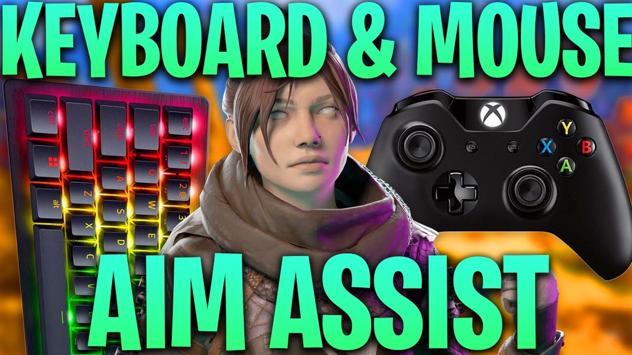 Apex Legends: Controller Aim Assist on MOUSE AND KEYBOARD - YouTube