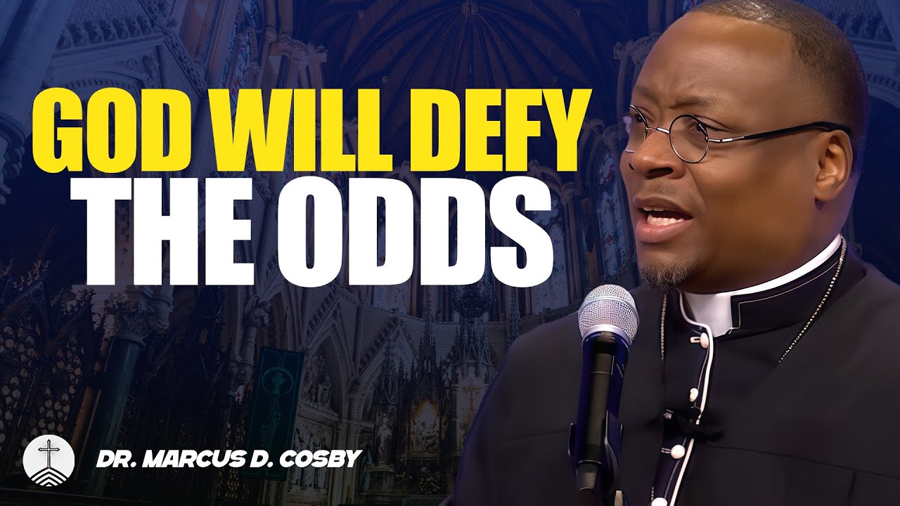 Dr. Marcus D. Cosby ️ God Will Defy the Odds — When Faith Beats the ...