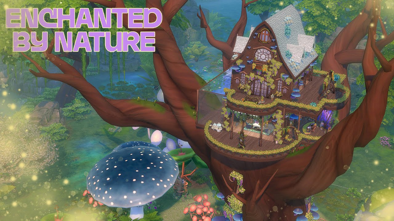 Fairy Tree House │ Enchanted By Nature │Speedbuild │ Sims 4 - YouTube