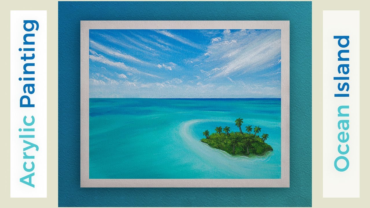 How to Paint an Island in the Ocean | Step-by-Step Painting - YouTube