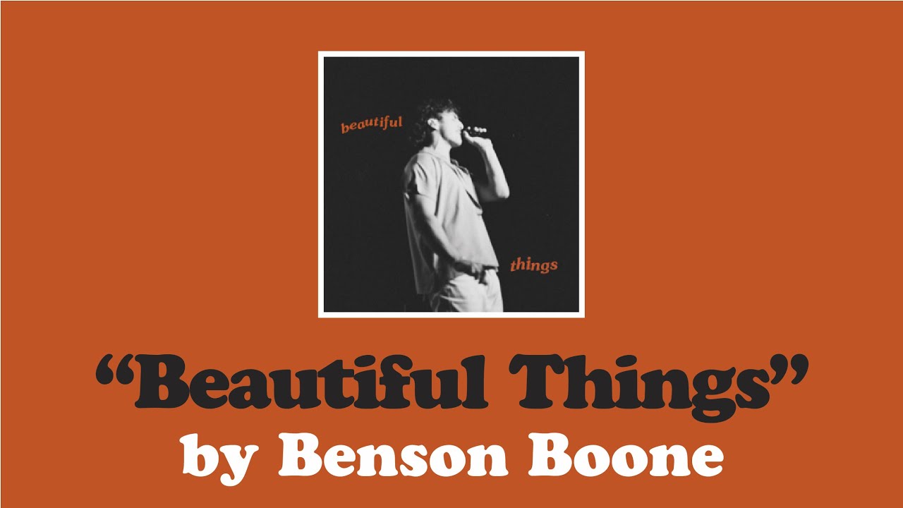 Beautiful Things (Benson Boone) - YouTube