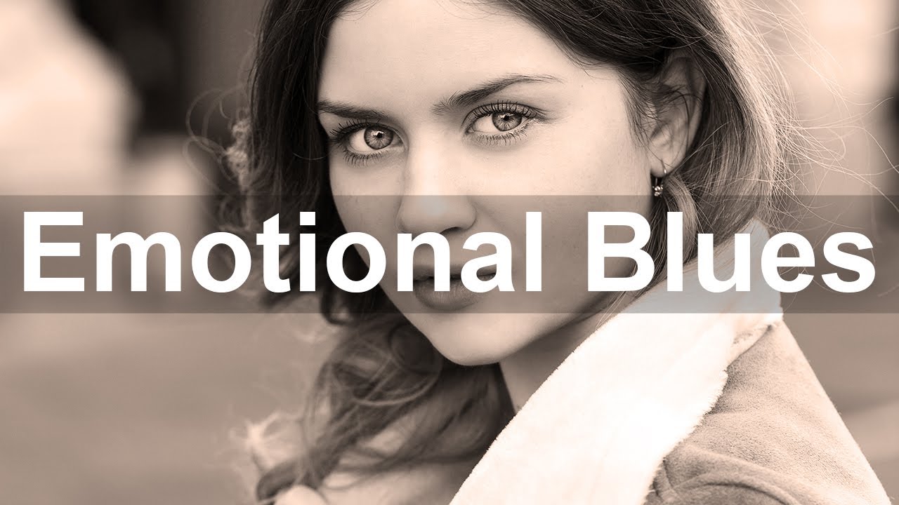 Emotional Blues - Relaxing Slow Blues Instrumental Music played on ...