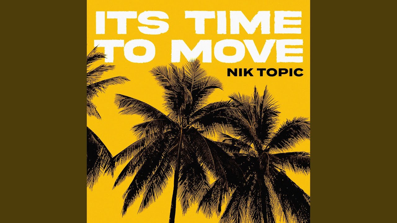 It's Time To Move - YouTube
