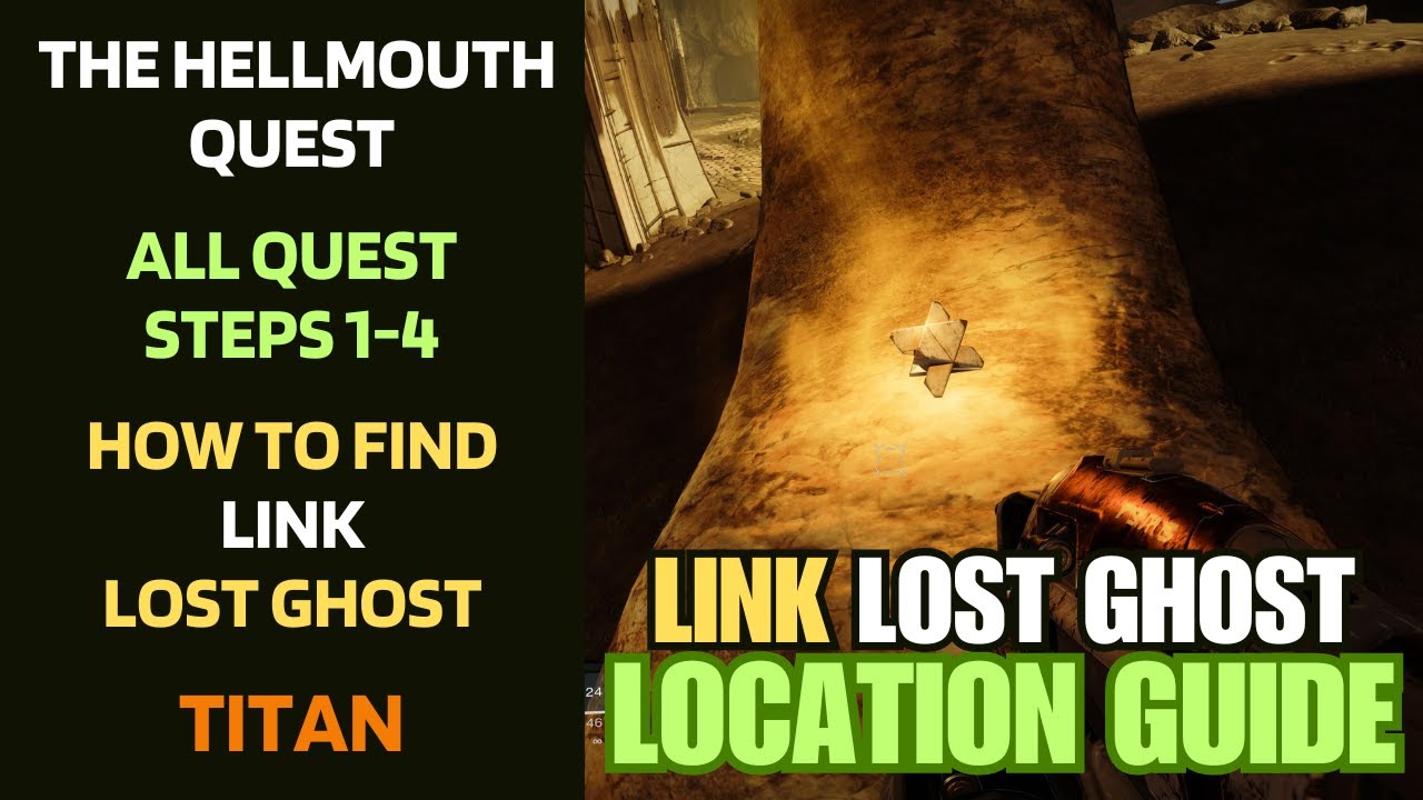 How to find Link? - Lost Ghost Location Guide -Full "The Hellmouth ...