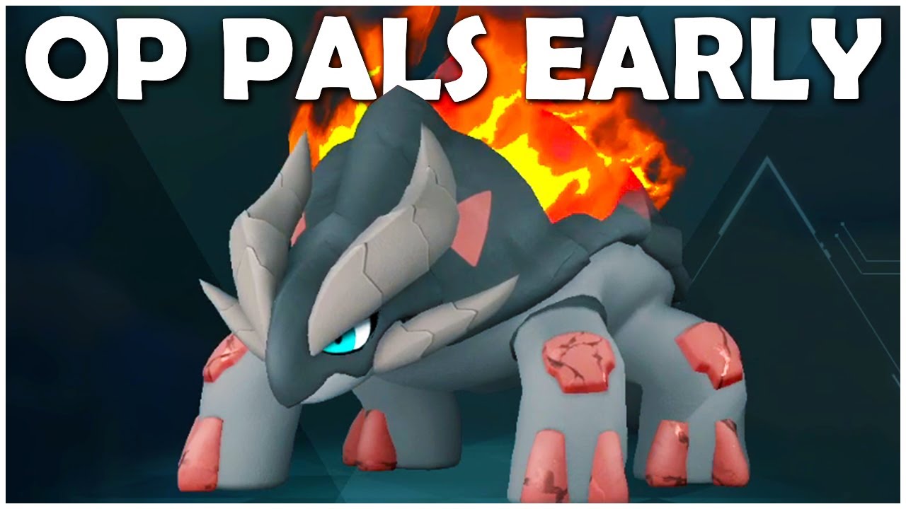 Palworld BEST Pals and Where to Find Them EARLY - BEST Pals Palworld ...