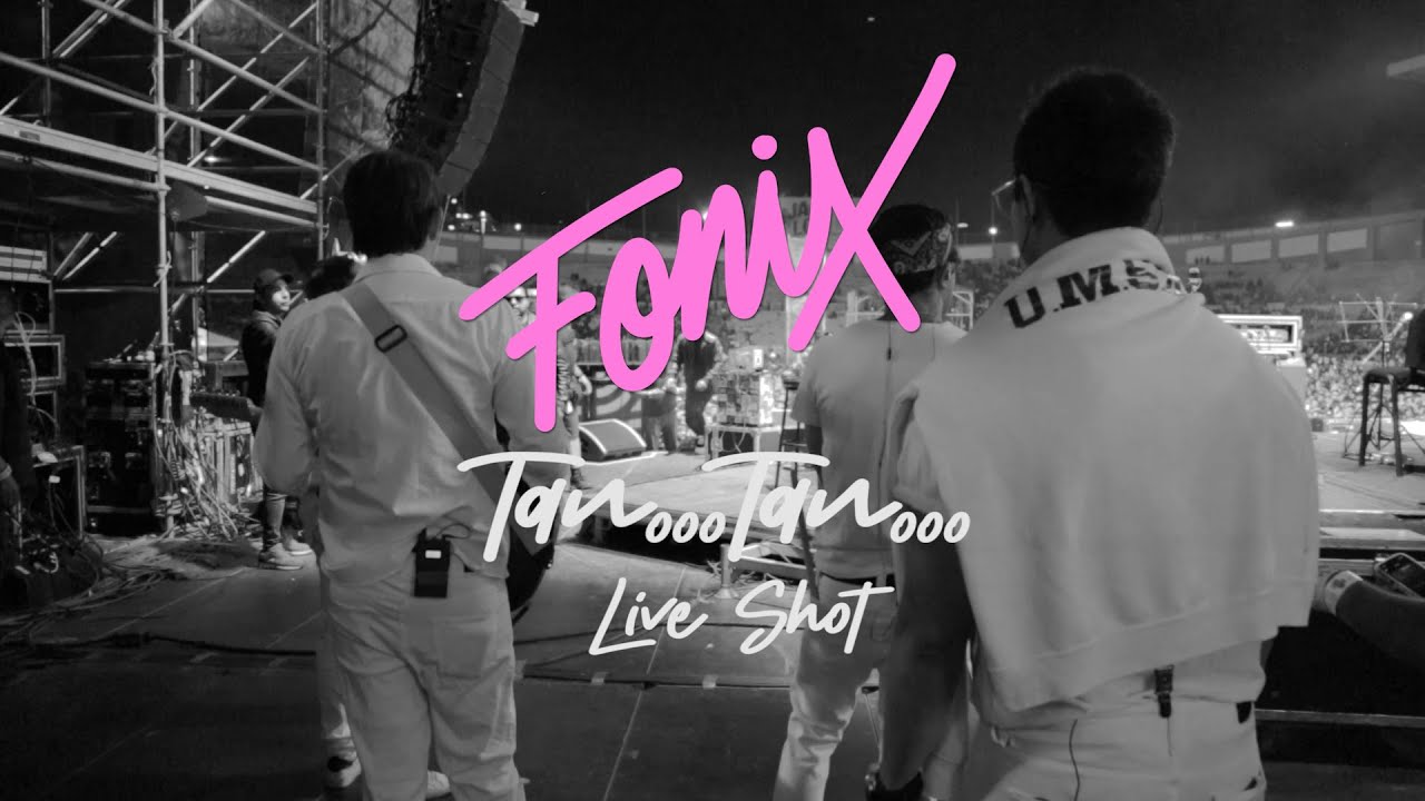 Fonix - Tan...Tan...(Live Shot) - YouTube