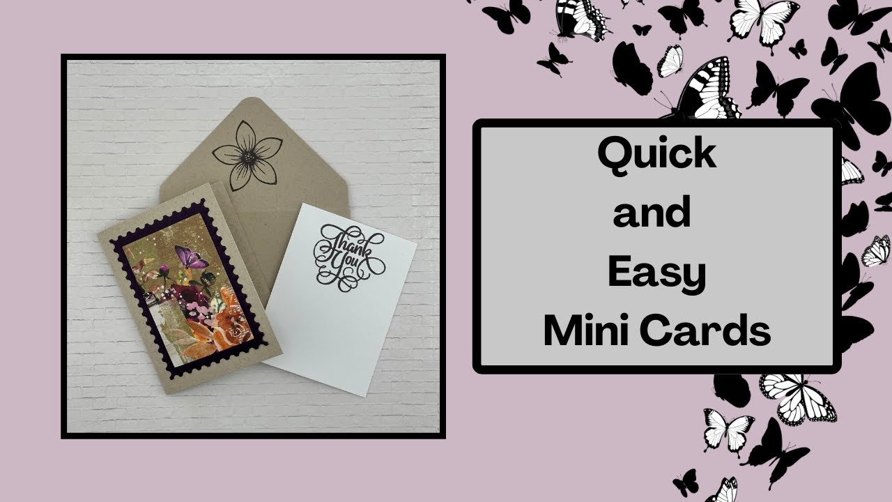 Quick and Easy Mini Cards, Inserts, and Envelopes - YouTube