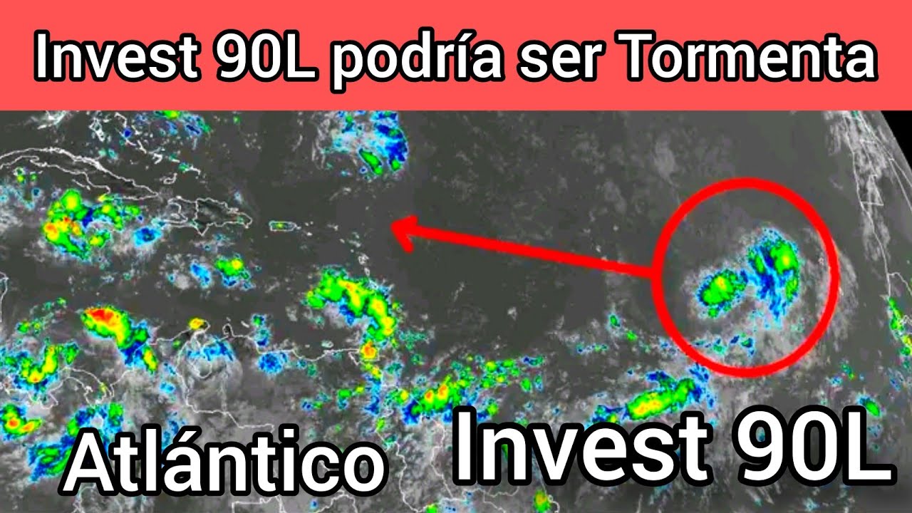 Invest 90L podría ser tormenta en el Atlántico - YouTube