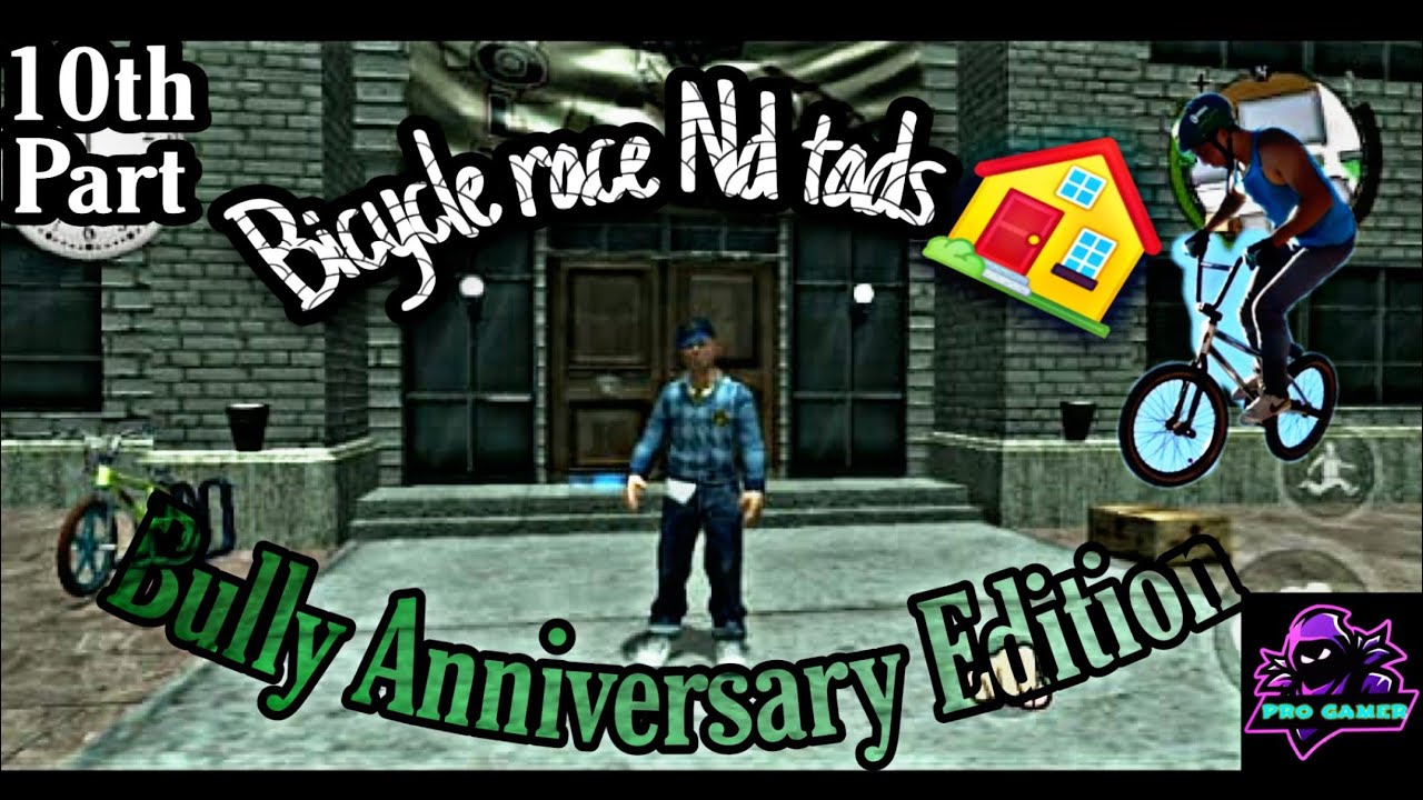Bully...(Bicycle race 🚴 Nd visited tads house🏠for the first time) 10th ...