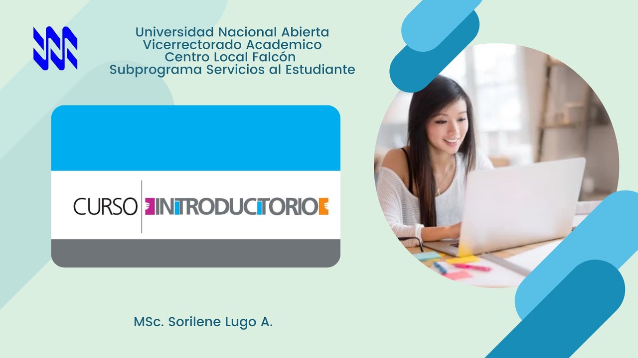 CURSO INTRODUCTORIO, UNIDAD II. El estudiante y su vinculación con la Universidad Nacional ...