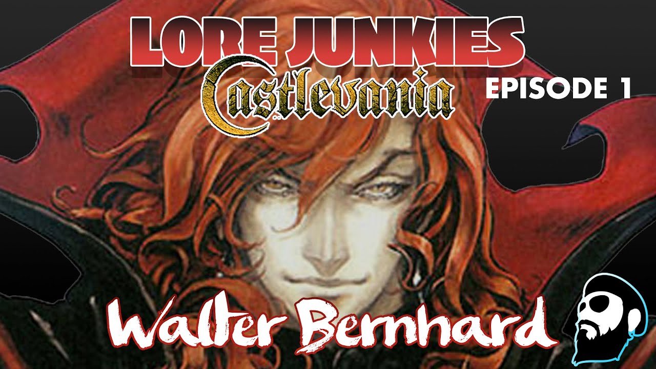 Lore Junkies Episode 1: Castlevania's Walter Bernhard! - YouTube