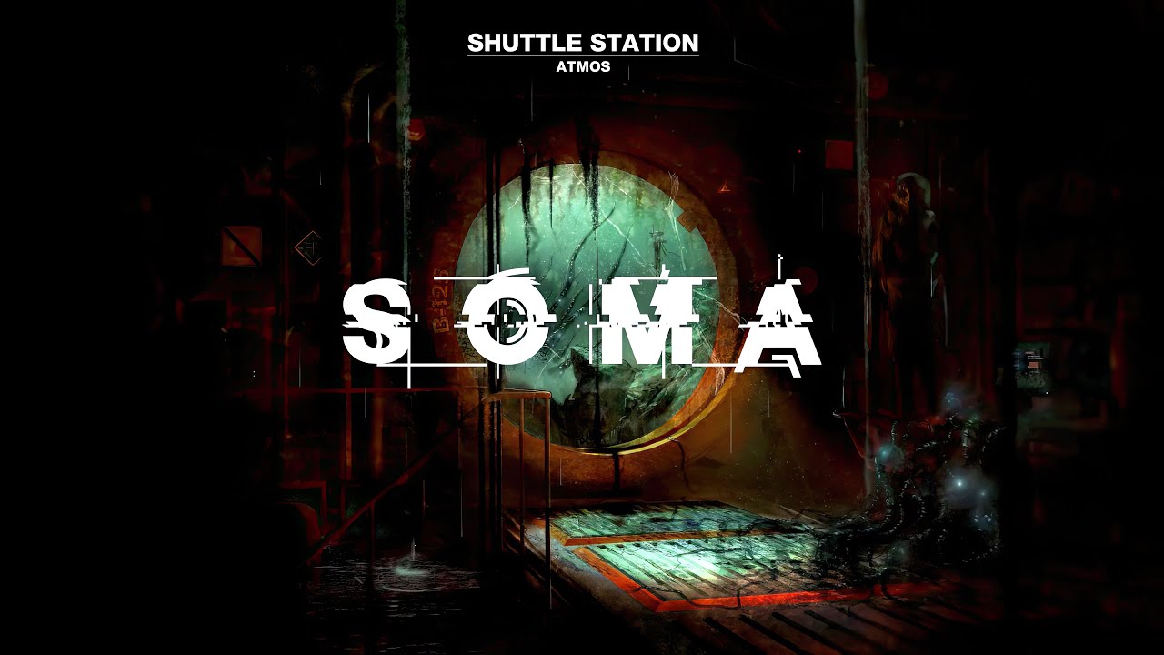 SOMA - SHUTTLE STATION ATMOS | Ambient Soundscape & Atmosphere - YouTube