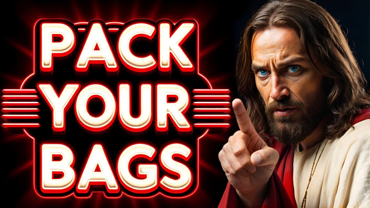 GOD SAYS: BETTER START PACKING, THE SIGNS ARE ALL THERE | God Message ...