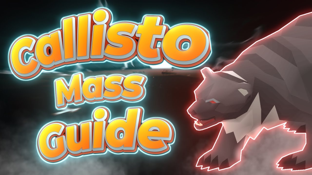 Complete Callisto Mass Guide OSRS - YouTube