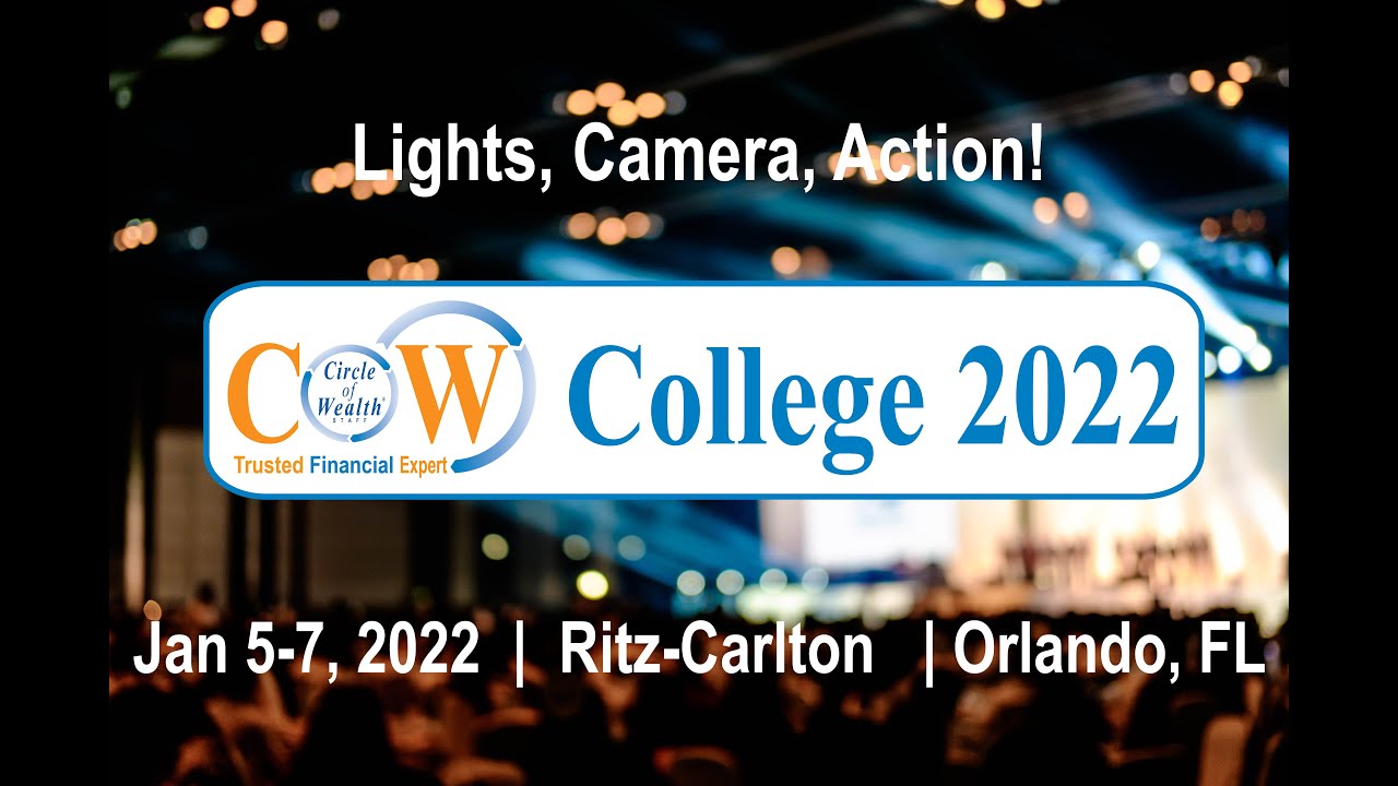 COW College: Circle of Wealth® Annual Conference - YouTube