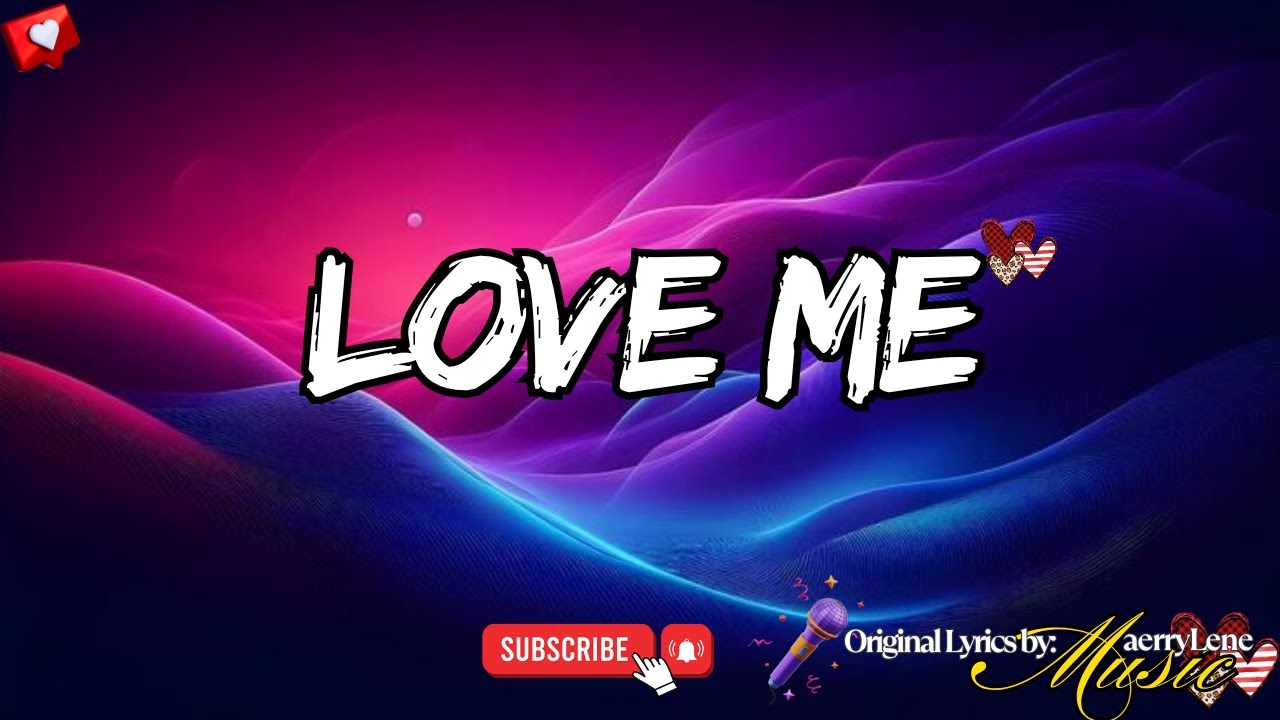Love Me | Heartfelt Pop Romantic - Pop Ballad Love Song - YouTube