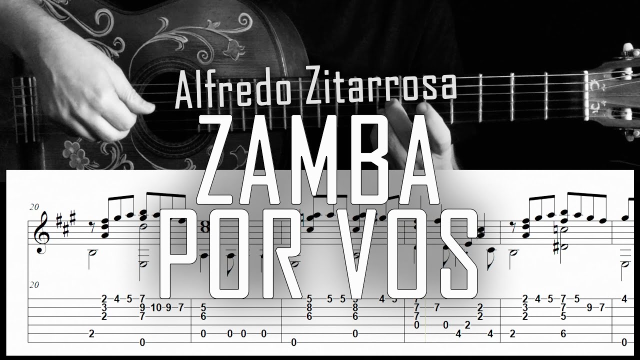 Zamba Por Vos Alfredo Zitarrosa Fingerstyle Guitar Arreglo Solista Con Partitura Y