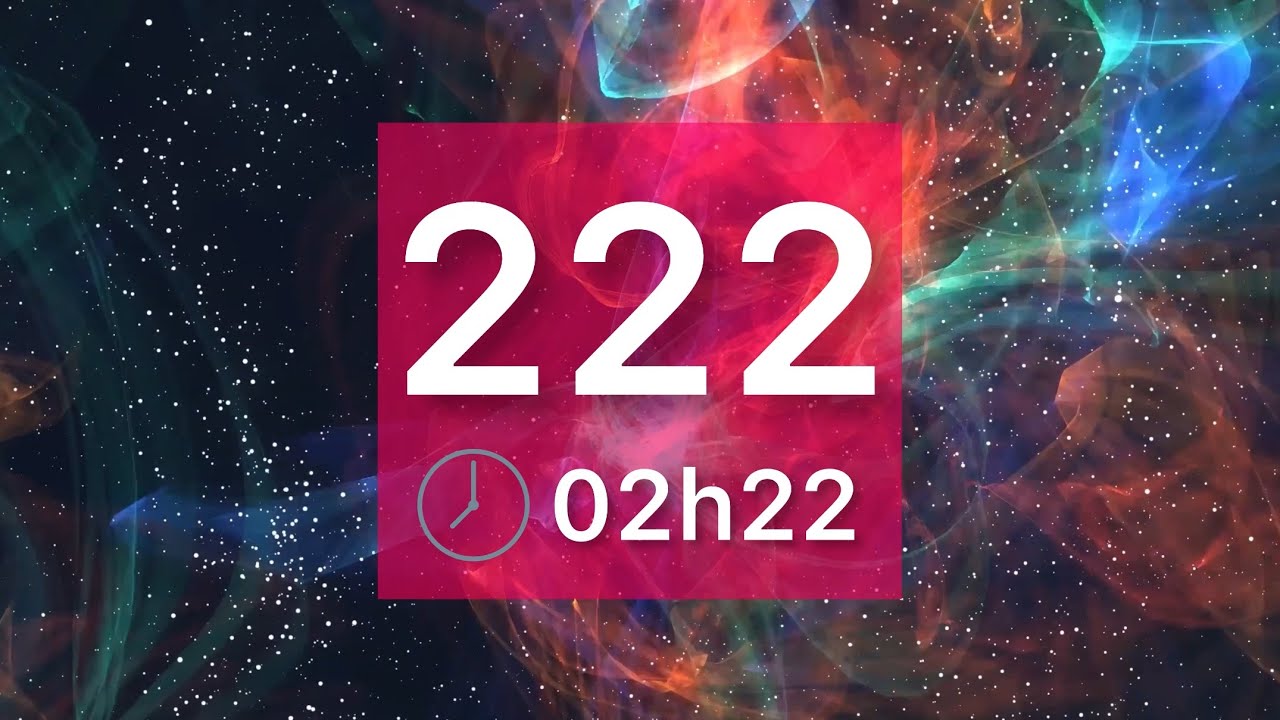 Pourquoi tu vois 222 ou l’heure triplée 02h22 ? 🕰 Signification ! # ...