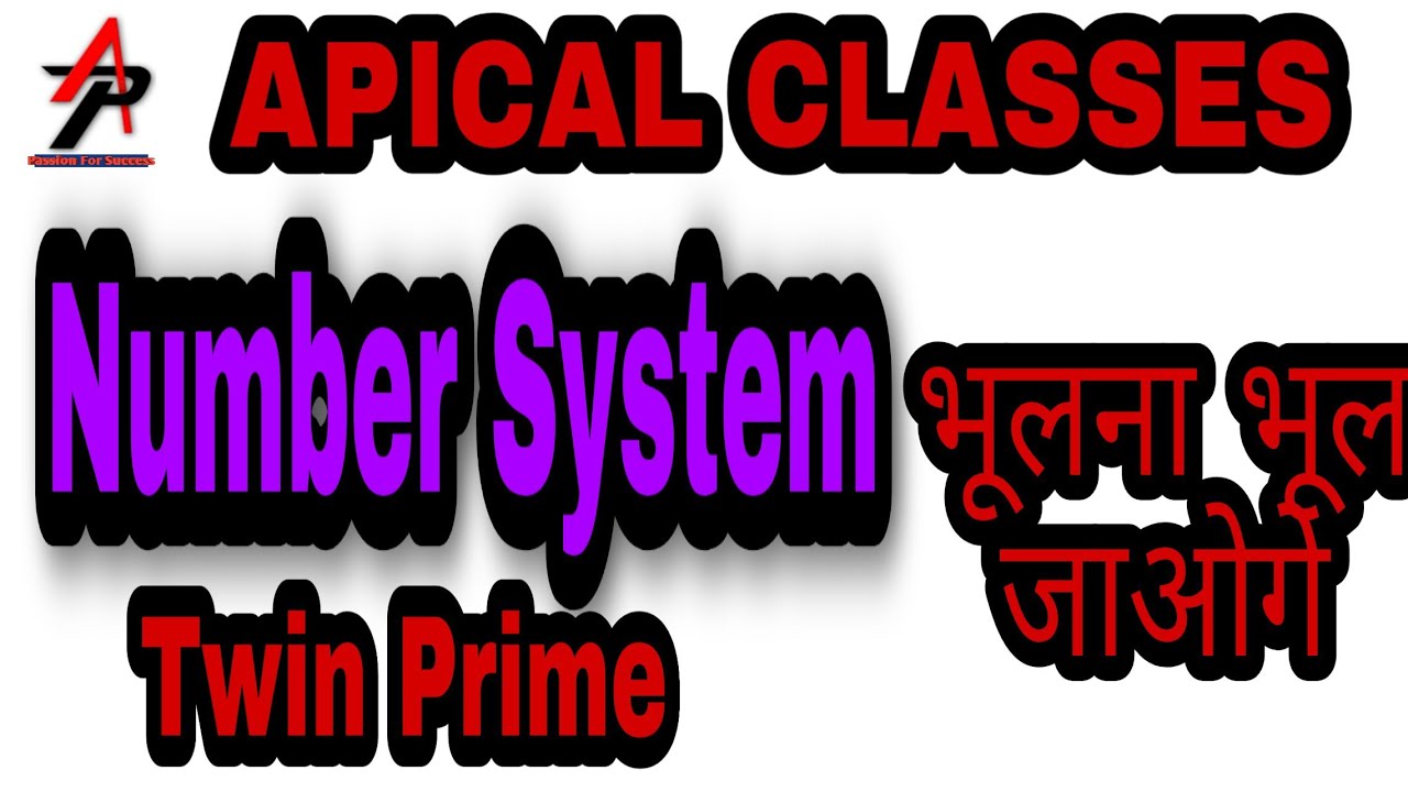 Number System Concept Twin Prime Numbers YouTube Number System Concept Twin Prime Numbers YouTube