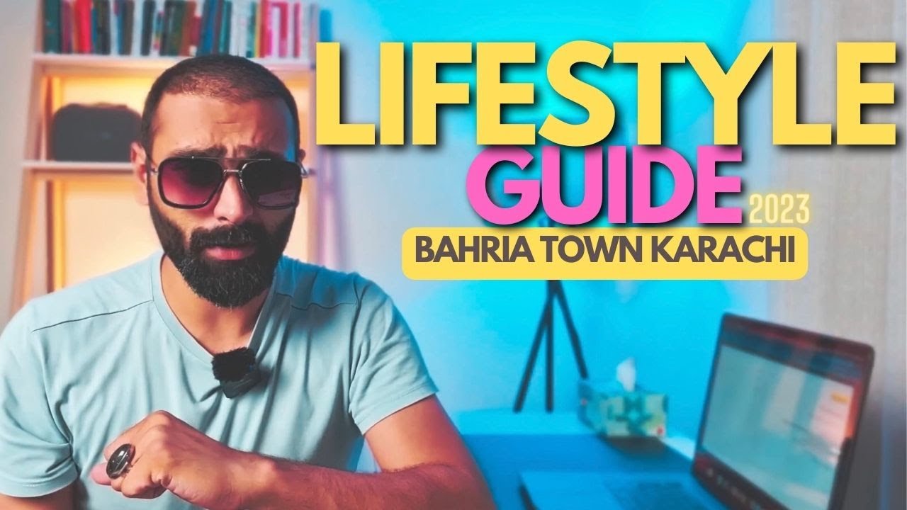 Bahria Town Karachi me Lifestyle kaisa hai? | Lets Explore the ...