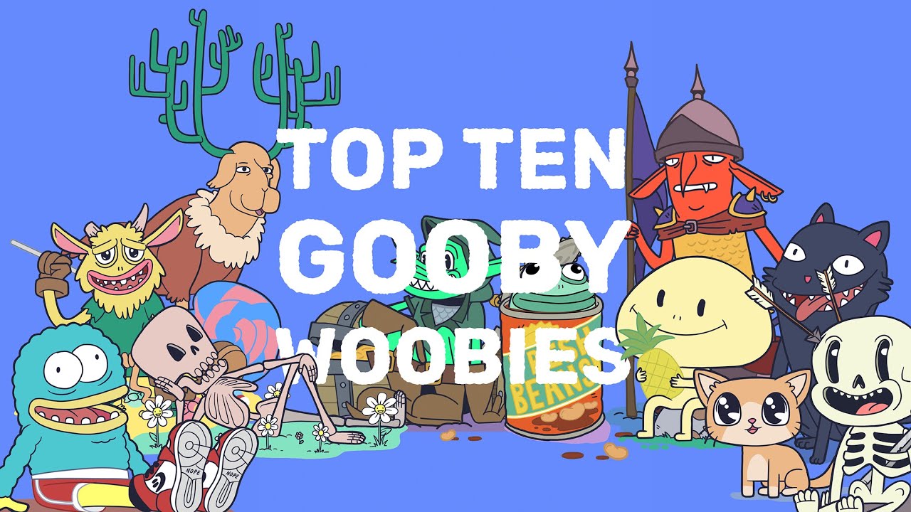 Top 10 Goobie Woobies (animation edition) - YouTube