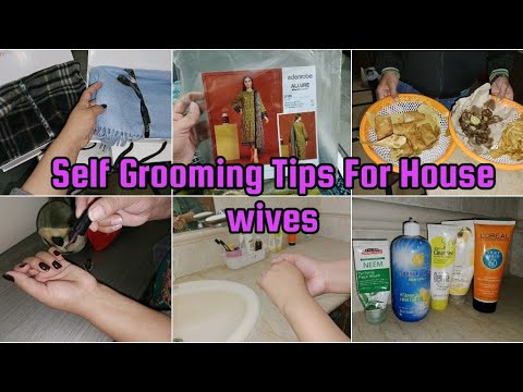 Self Grooming Tips For Home Makers | How To Be Confident | self care ...