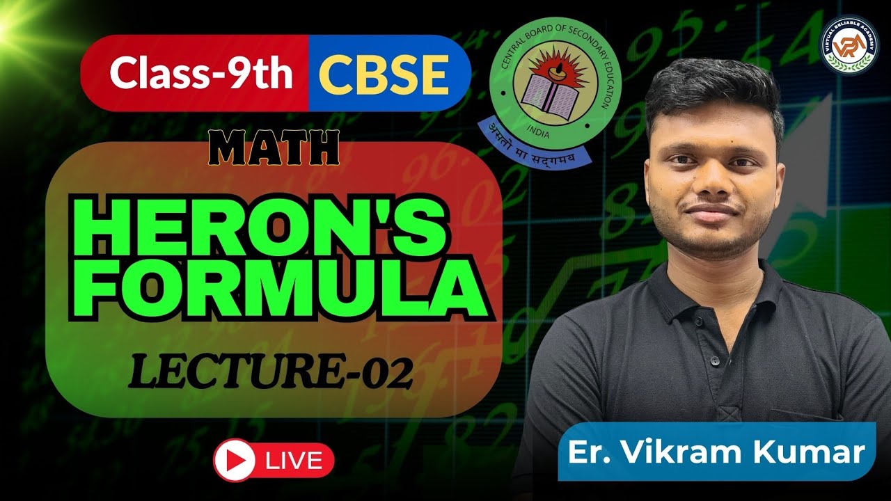 🔴 Class 9th Maths | HERON'S formula | Lec-02 | by Vikram Kumar - YouTube