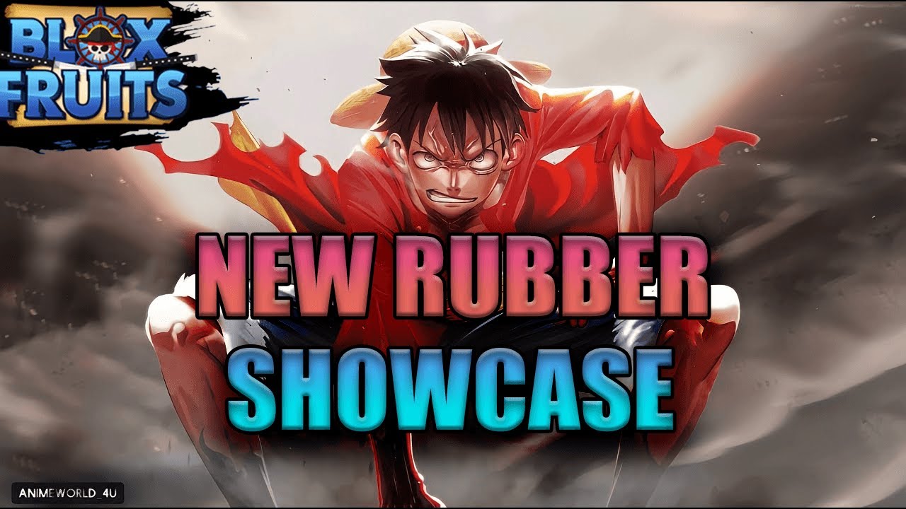 NEW RUBBER showcase |Blox Fruits update 17.3 - YouTube