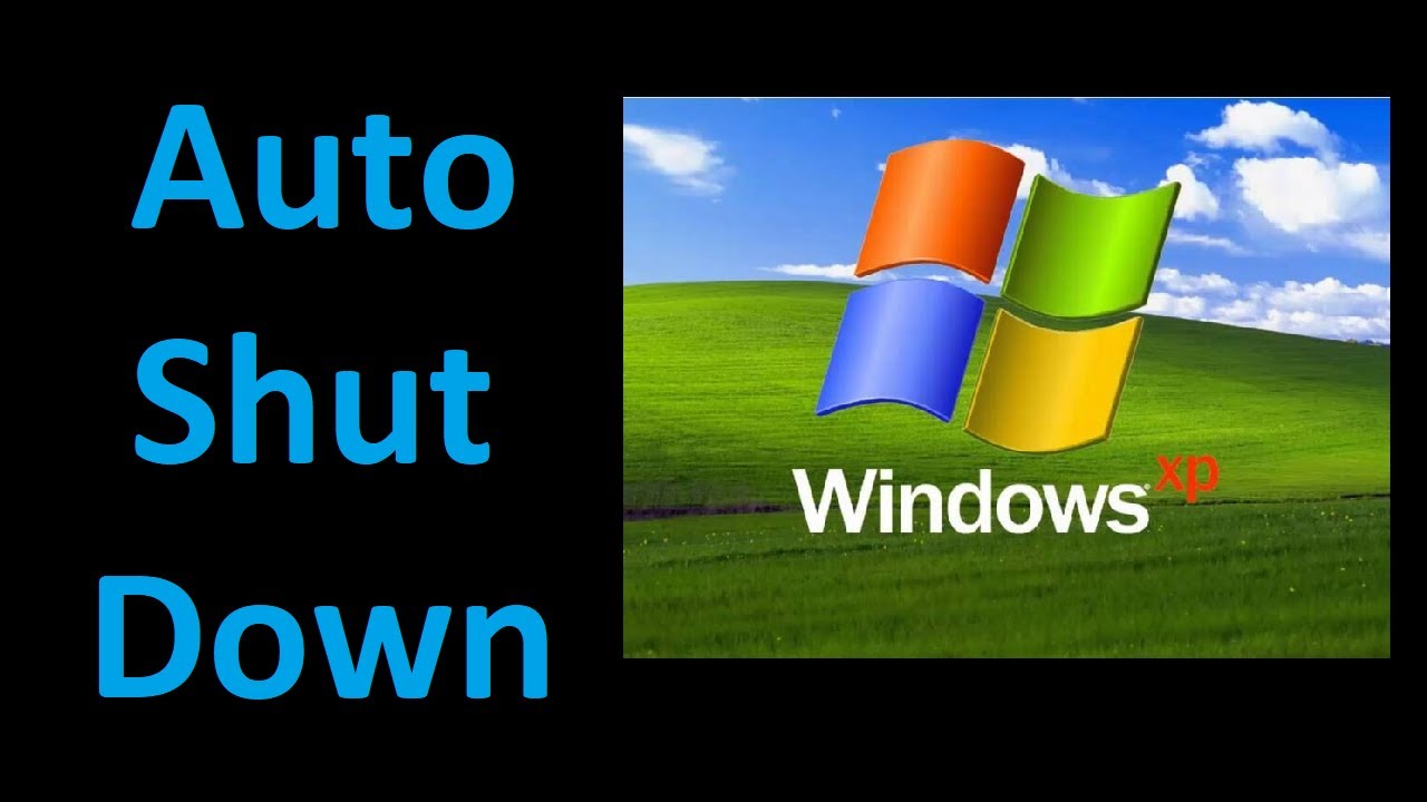 Auto Shut Down / Auto Shutdown in Windows XP - YouTube
