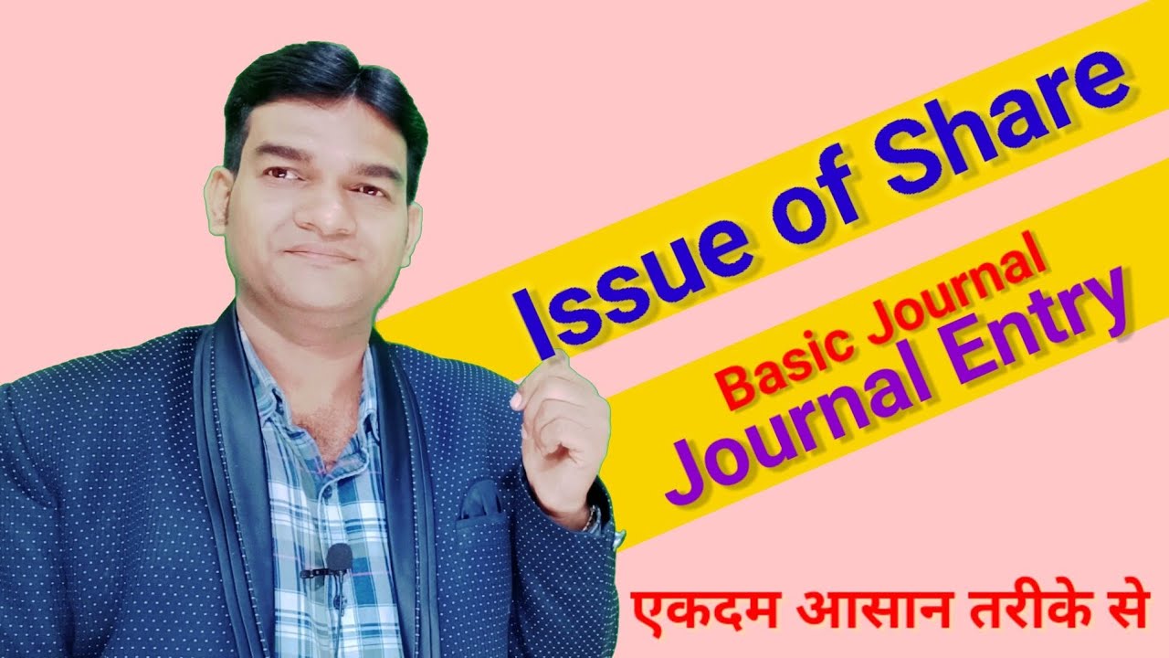 issue of share| Journal Entry in Company Book| company journal entry ...