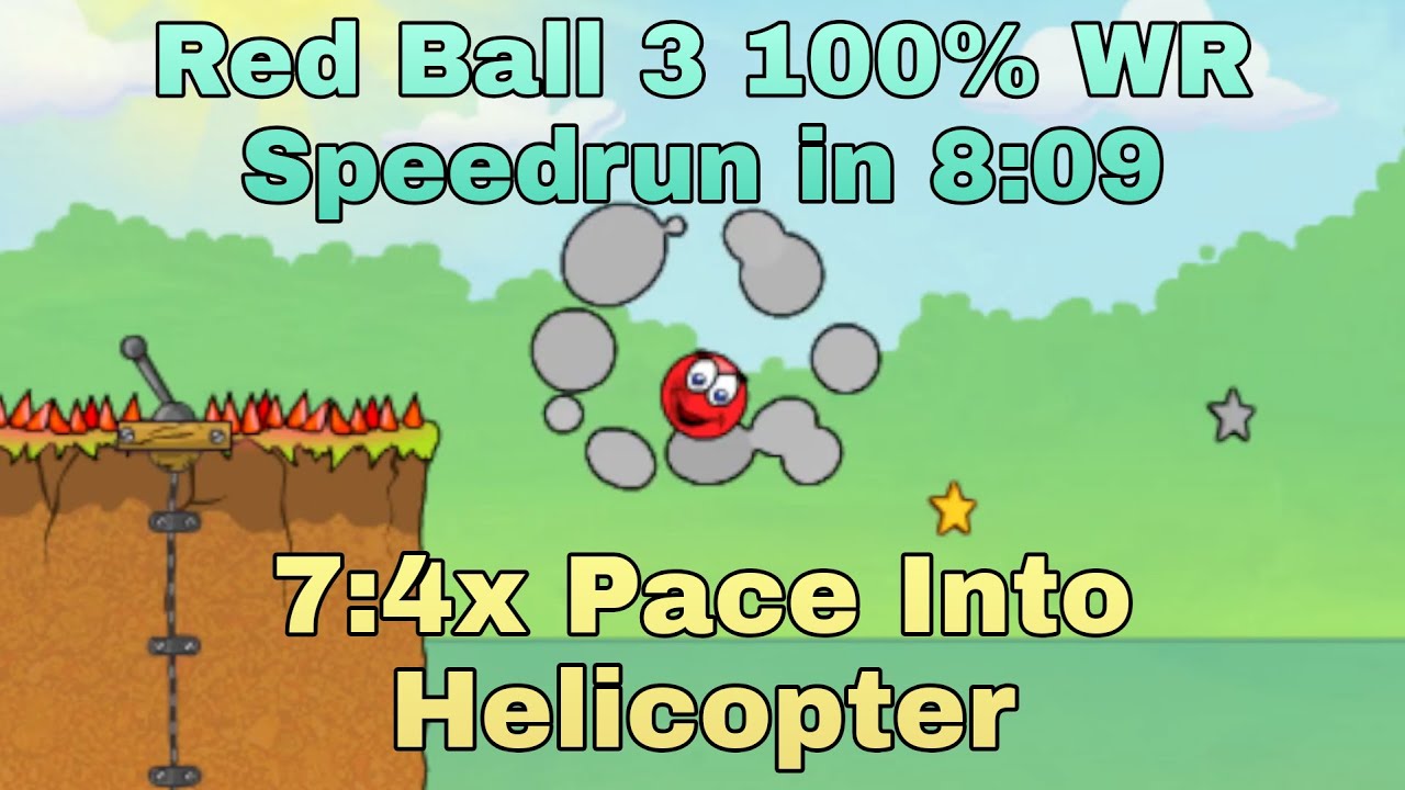 [FWR] Red Ball 3 100% Speedrun in 8:09.800 - YouTube