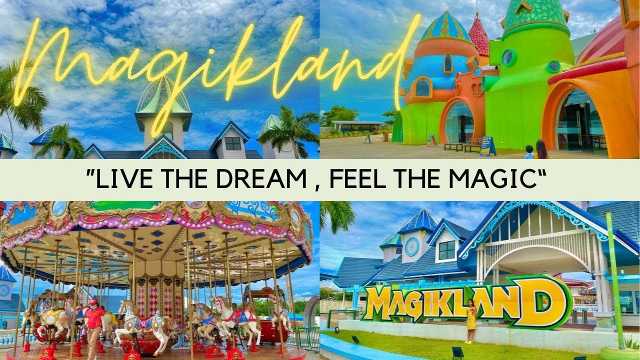 MAGIKLAND Themed Park, Silay City, Negros Occidental | “Live the dream ...