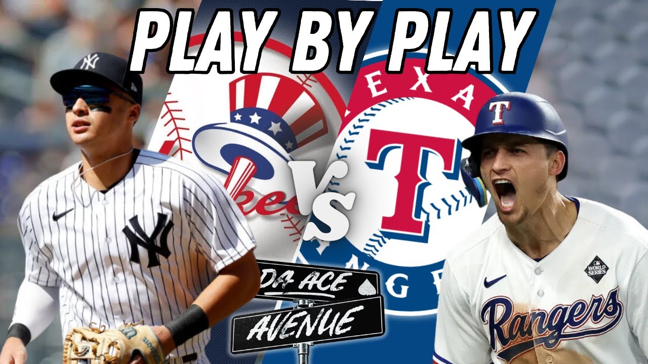 New York Yankees vs Texas Rangers | Live Stream - YouTube