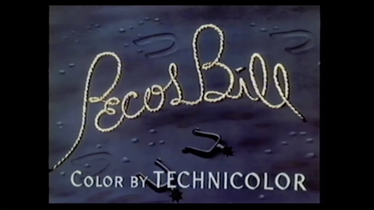 A Walt Disney Cartoon – Pecos Bill (1948) – 1954 reissue titles - YouTube