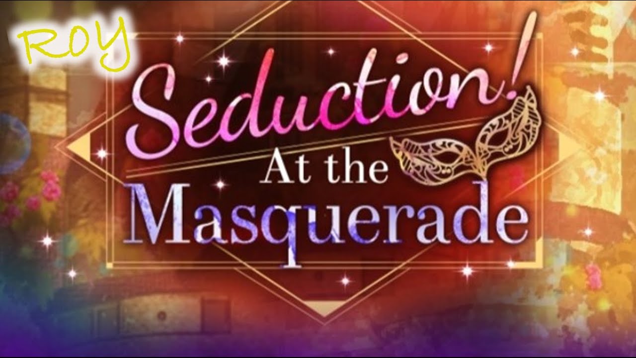 Roy Invidia - Masquerade - Chapter 3 Event Path - Court of Darkness ...