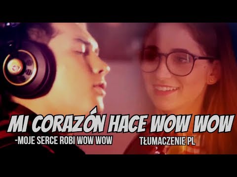 Soy Luna 3-Mi corazón hace wow wow[Tłumaczenie PL]Pełna wersja piosenki