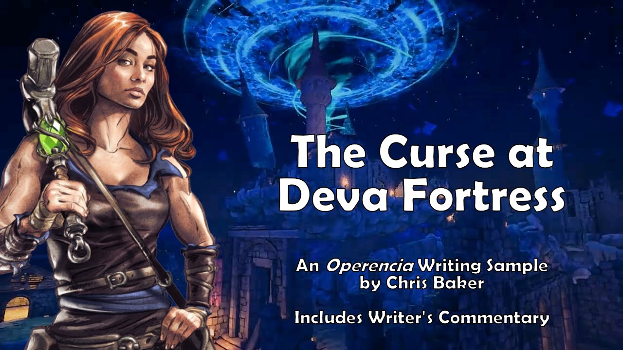 Operencia Writing Sample: Deva Fortress Level, Abridged - YouTube