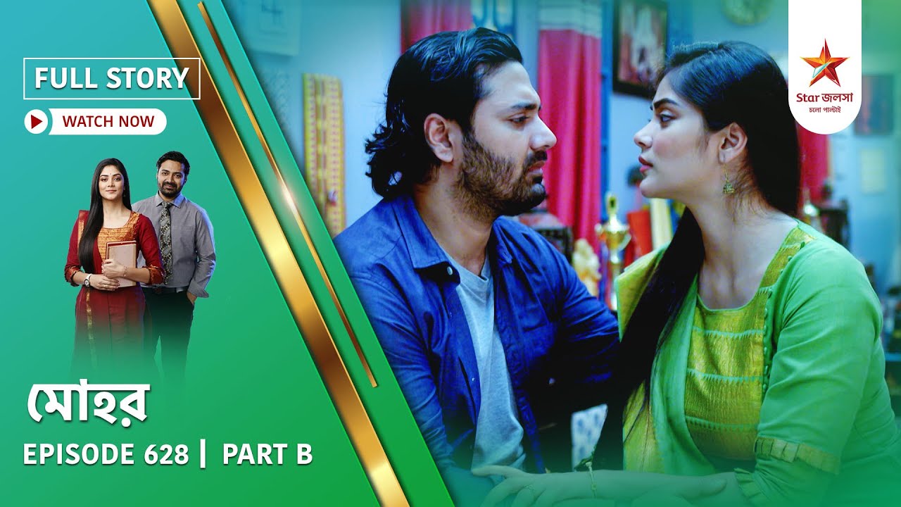 Full Story | Mohor | Episode 628 | Part B - YouTube
