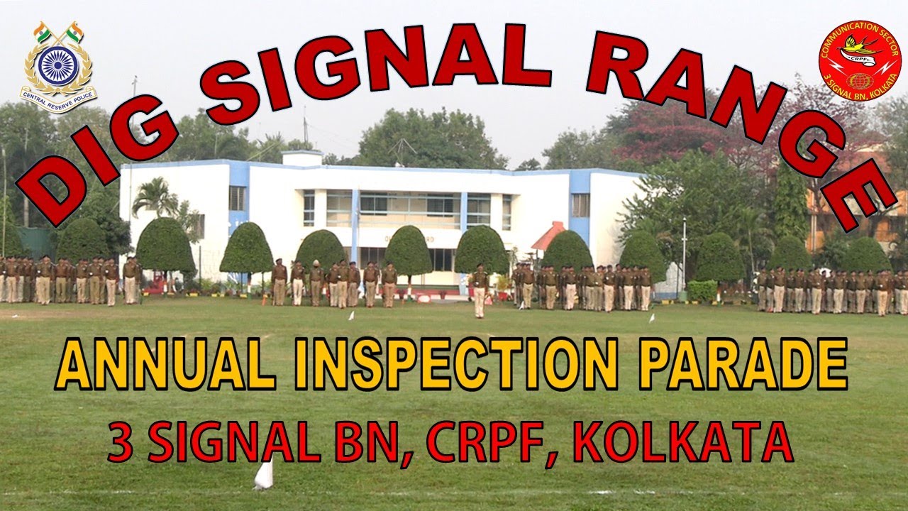 PARADE VIDEO 3 SIGNAL BN CRPF - YouTube