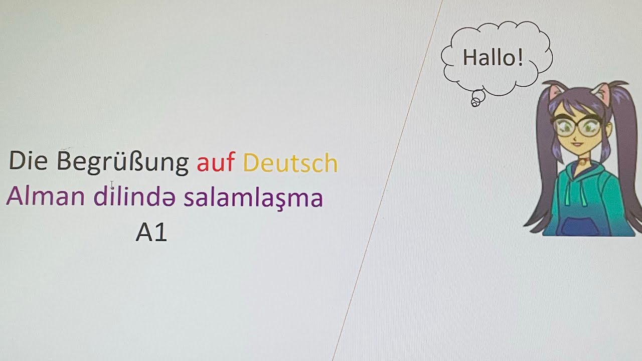 Alman dili, A1 - Dərs 1 | Begrüßungen | Salamlaşma - YouTube