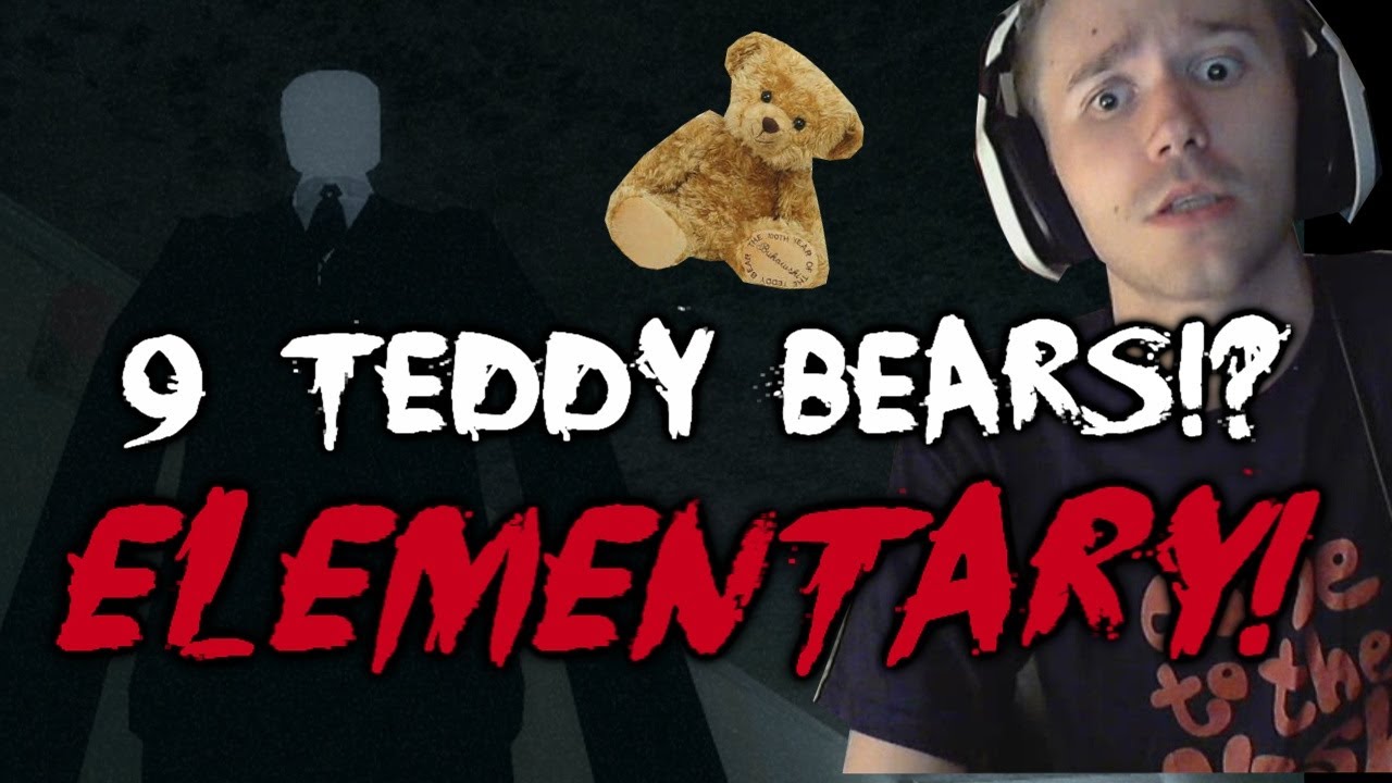 Scary Games - 9 TEDDY BEARS!? Slender Elementary w/ Reactions & Facecam ...